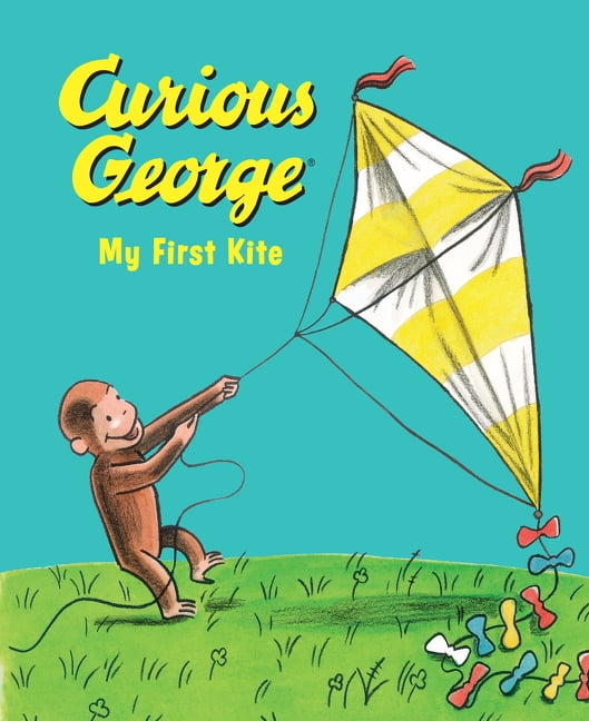 Curious George Curious George My First Kite Padded Board Book, (Board ...