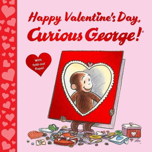 Curious George Happy Valentine's Day, Curious George!, (Hardcover ...