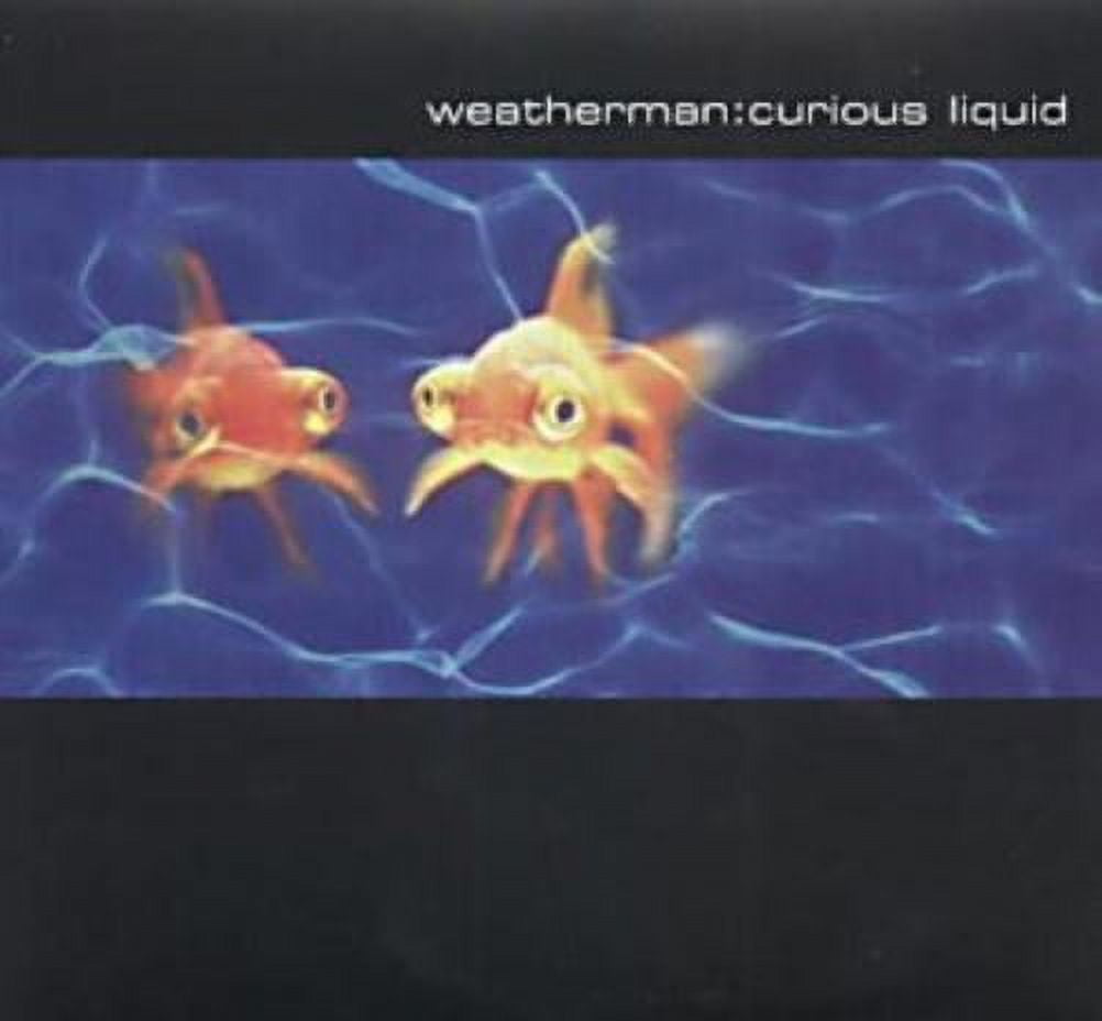 Weatherman Curious Liquid (CD) - Walmart.com