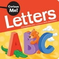 Curious Me!(r) Board Books Curious Me!(r) Letters, (Board Book ...