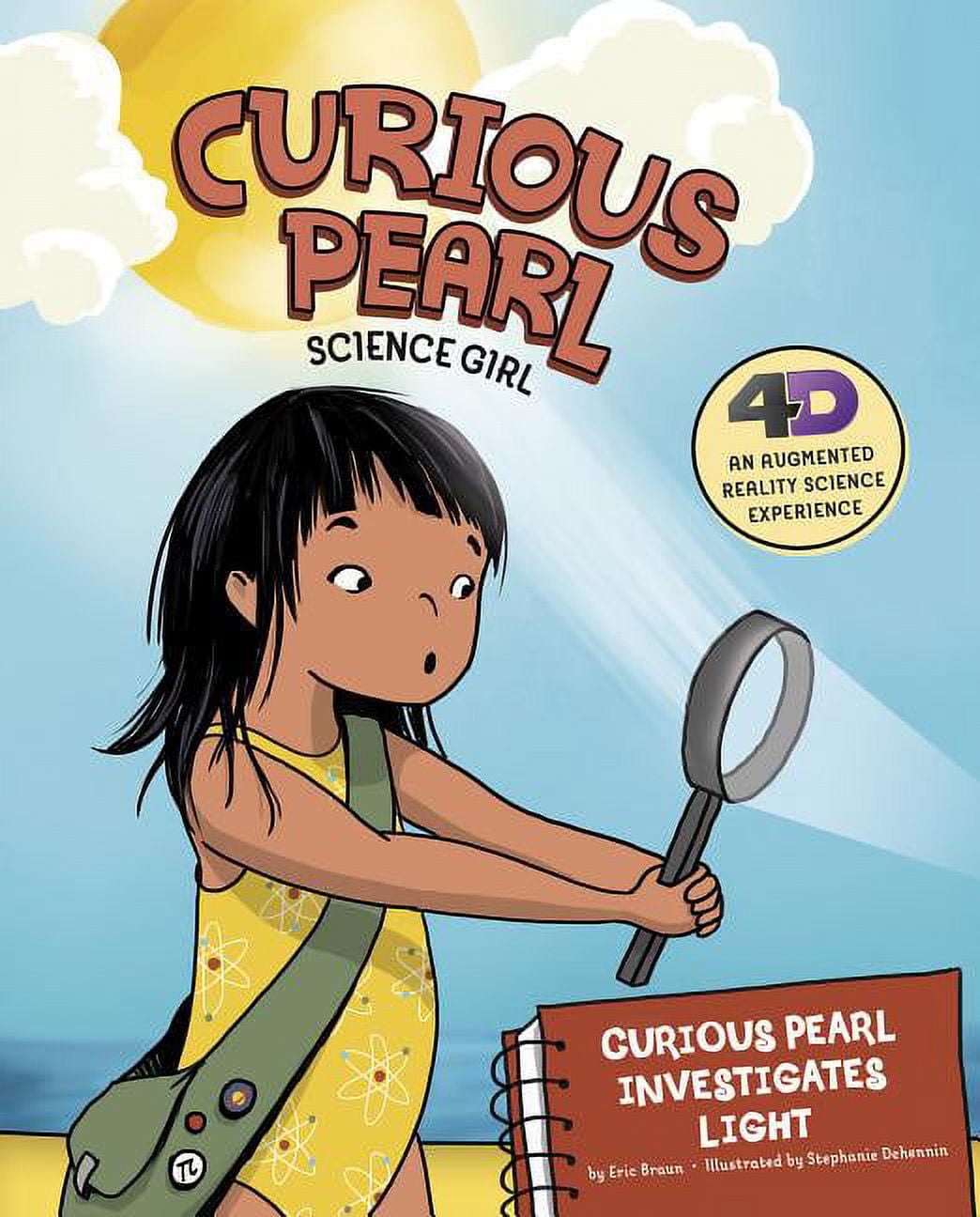Curious Pearl, Science Girl 4D: Curious Pearl Investigates Light: 4D an ...