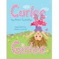 Curlee Girlee: Curlee Girlee (Hardcover) - Walmart.com