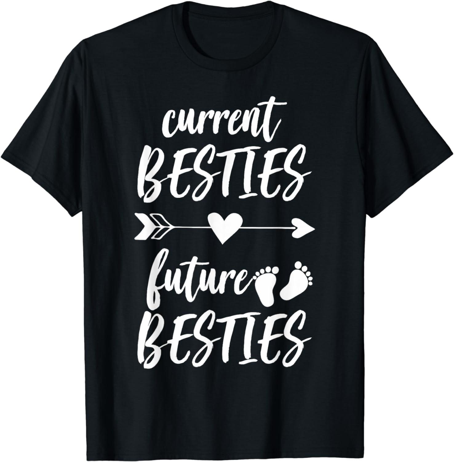 "Current Besties Future Besties" Pregnancy Reveal T-Shirt - Walmart.com