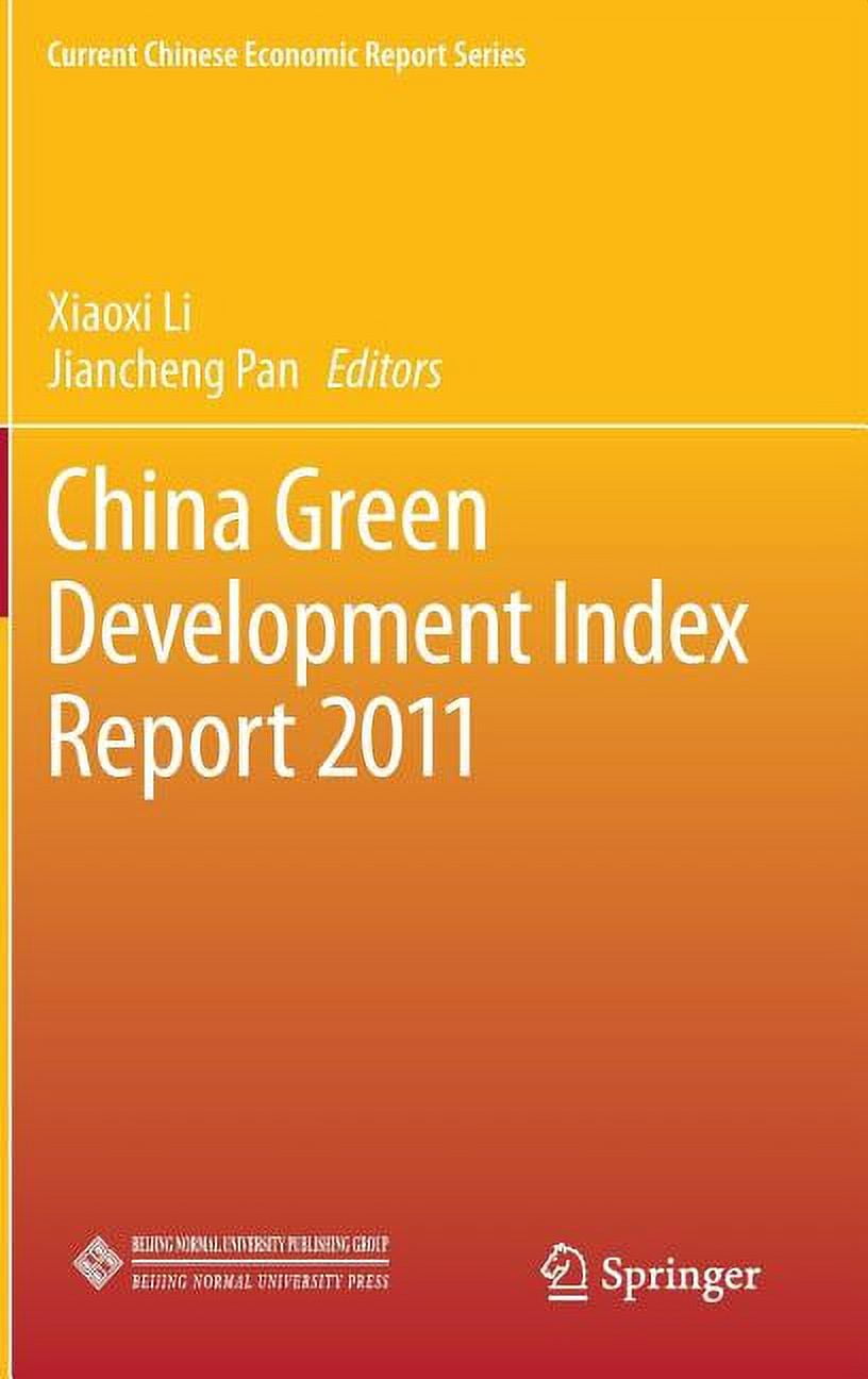 Current Chinese Economic Report China Green Development Index Report ...