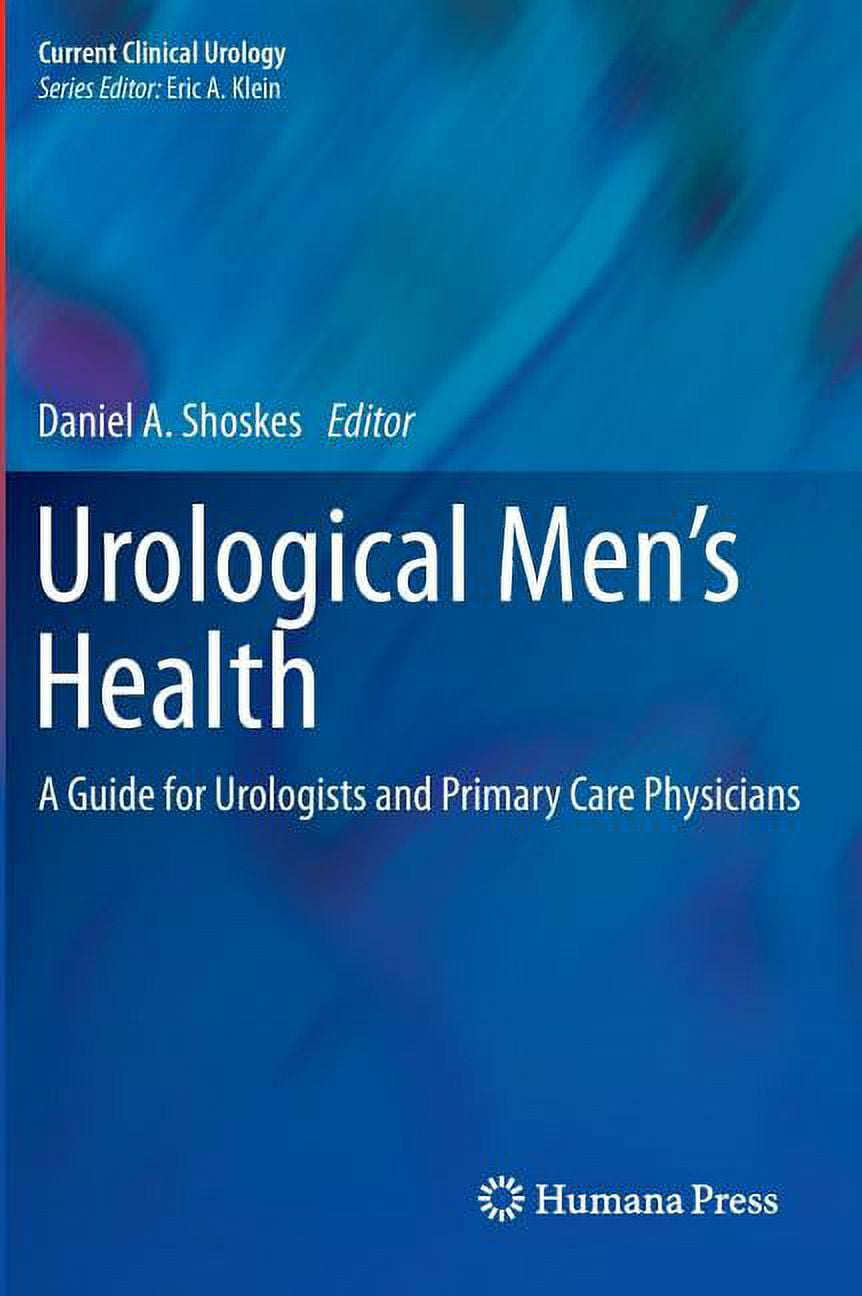Current Clinical Urology: Urological Men's Health: A Guide for ...