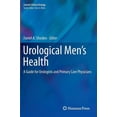 Current Clinical Urology: Urological Men's Health: A Guide for ...
