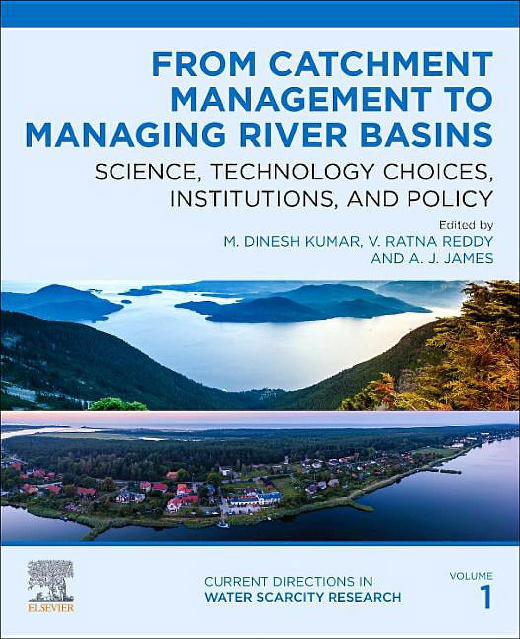 Current Directions in Water Scarcity Res From Catchment Management to ...