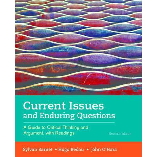 Pre-Owned Current Issues and Enduring Questions: A Guide to Critical ...
