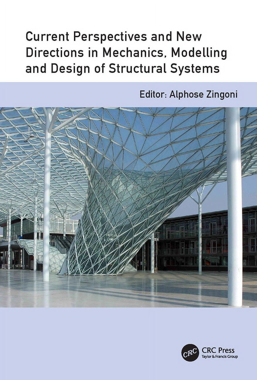 Current Perspectives and New Directions in Mechanics, Modelling and ...