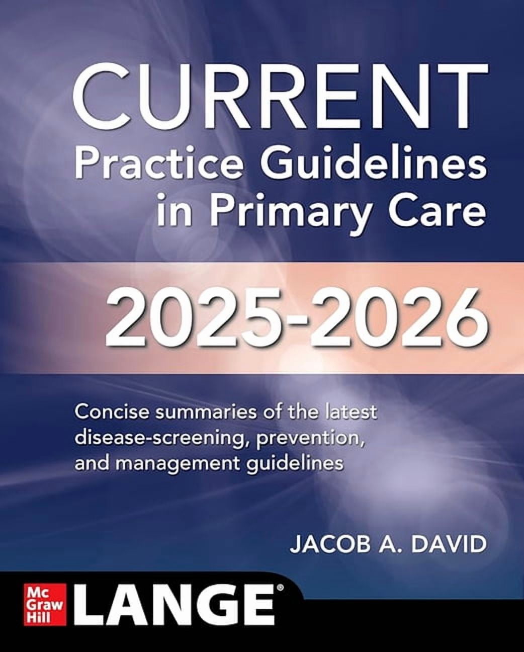 Current Practice Guidelines in Primary Care 2025-2026, (Paperback ...