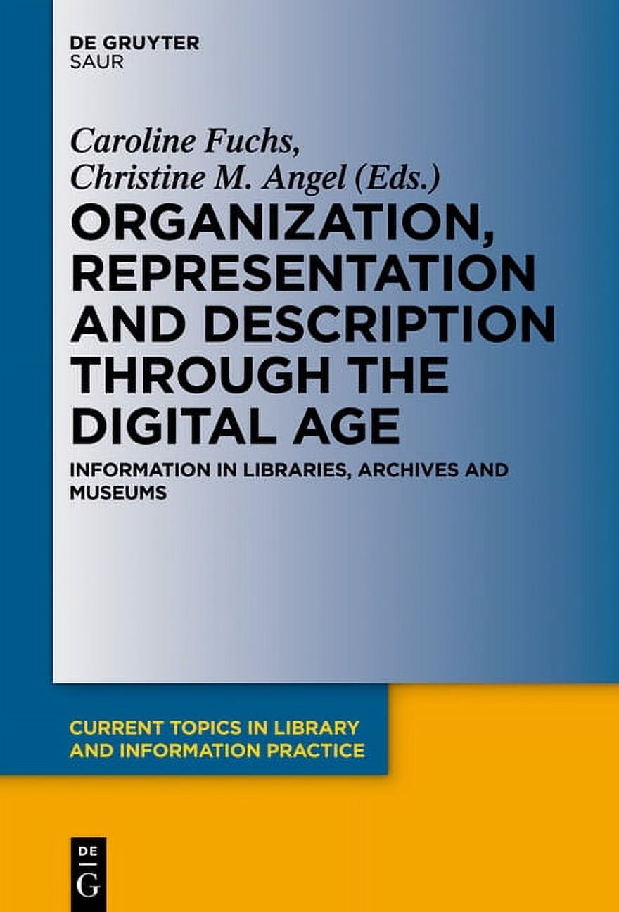 Current Topics in Library and Informatio Organization, Representation ...
