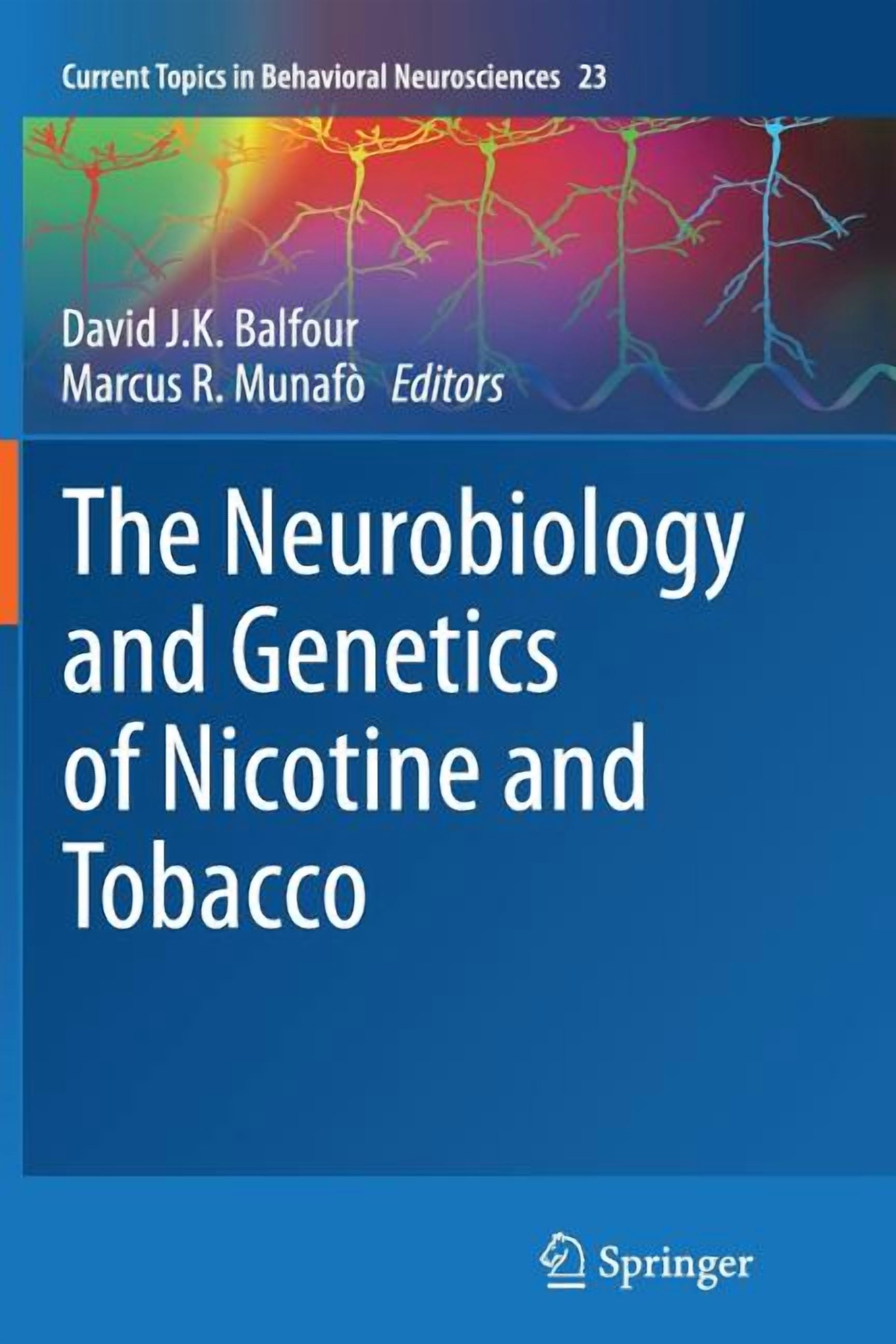 Current Topics in Behavioral Neuroscienc The Neurobiology and Genetics ...