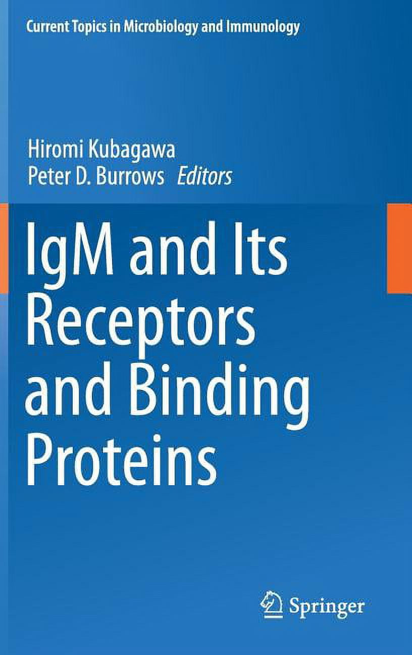 Current Topics in Microbiology and Immmu Igm and Its Receptors and ...