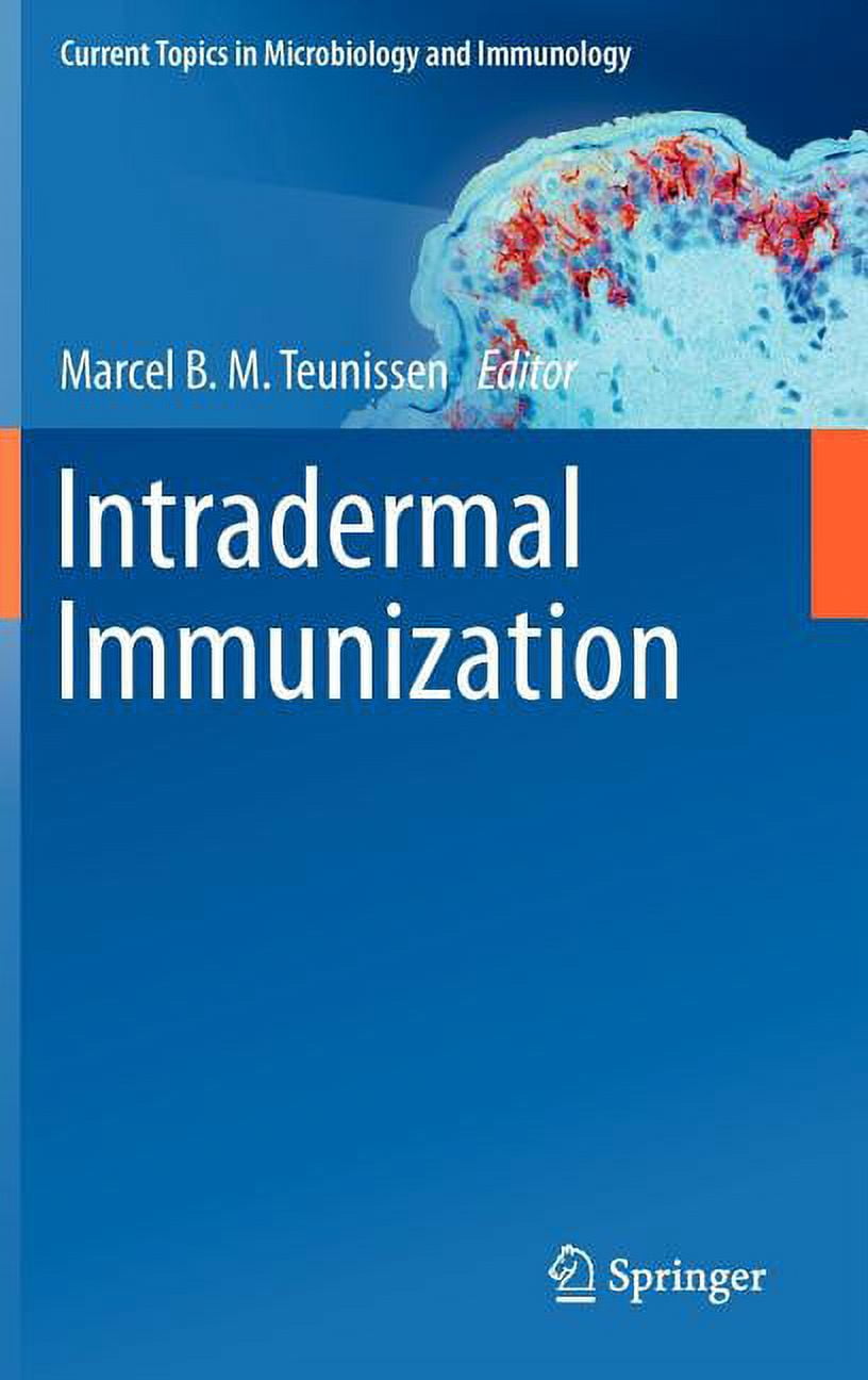 Current Topics in Microbiology and Immmu Intradermal Immunization, Book ...
