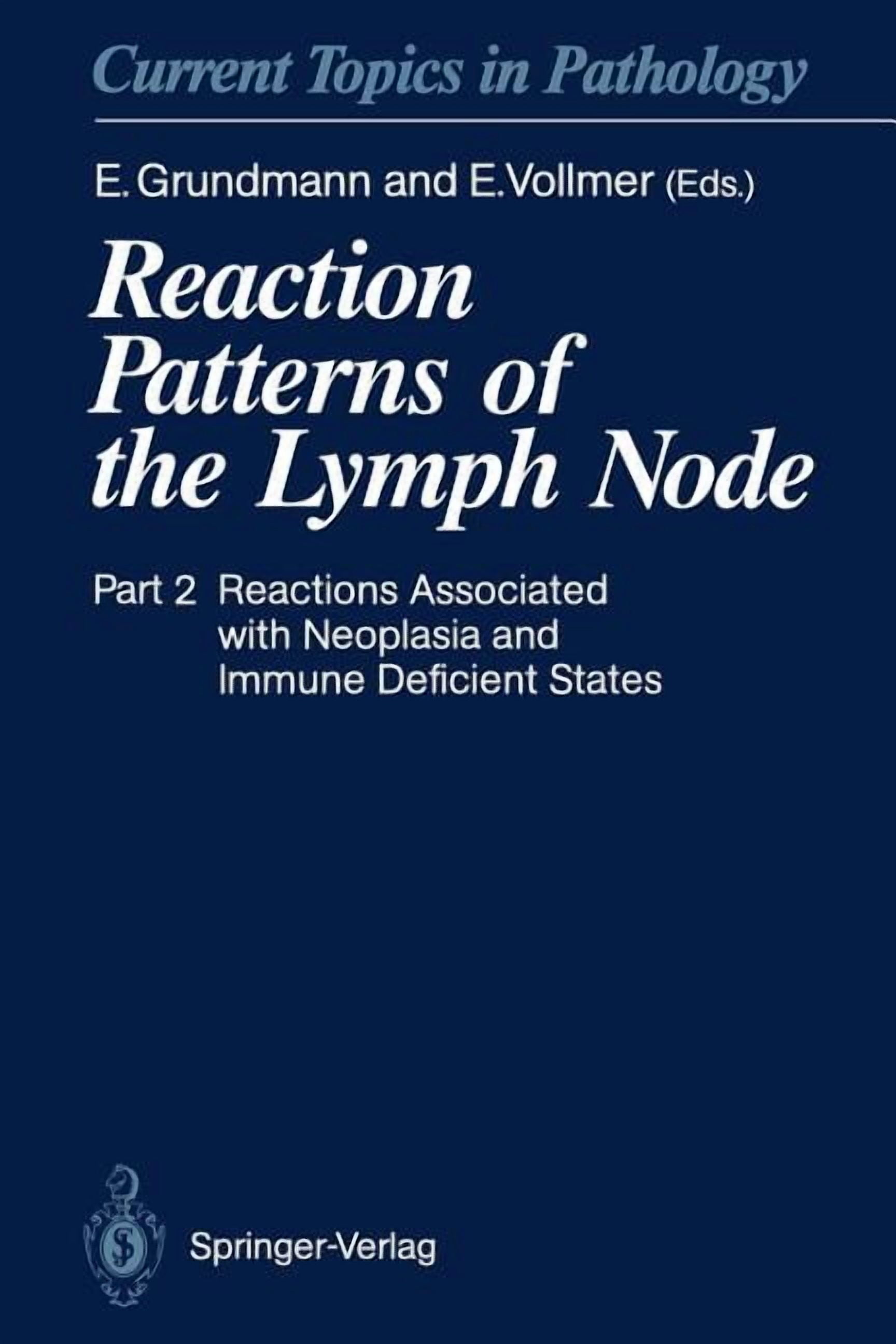 Current Topics in Pathology Reaction Patterns of the Lymph Node: Part 2 ...