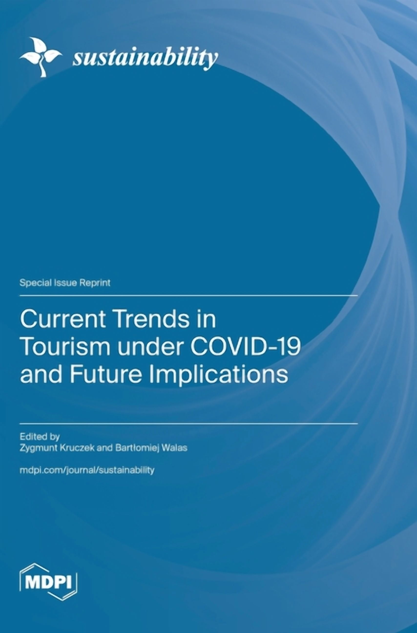 Current Trends in Tourism under COVID-19 and Future Implications ...