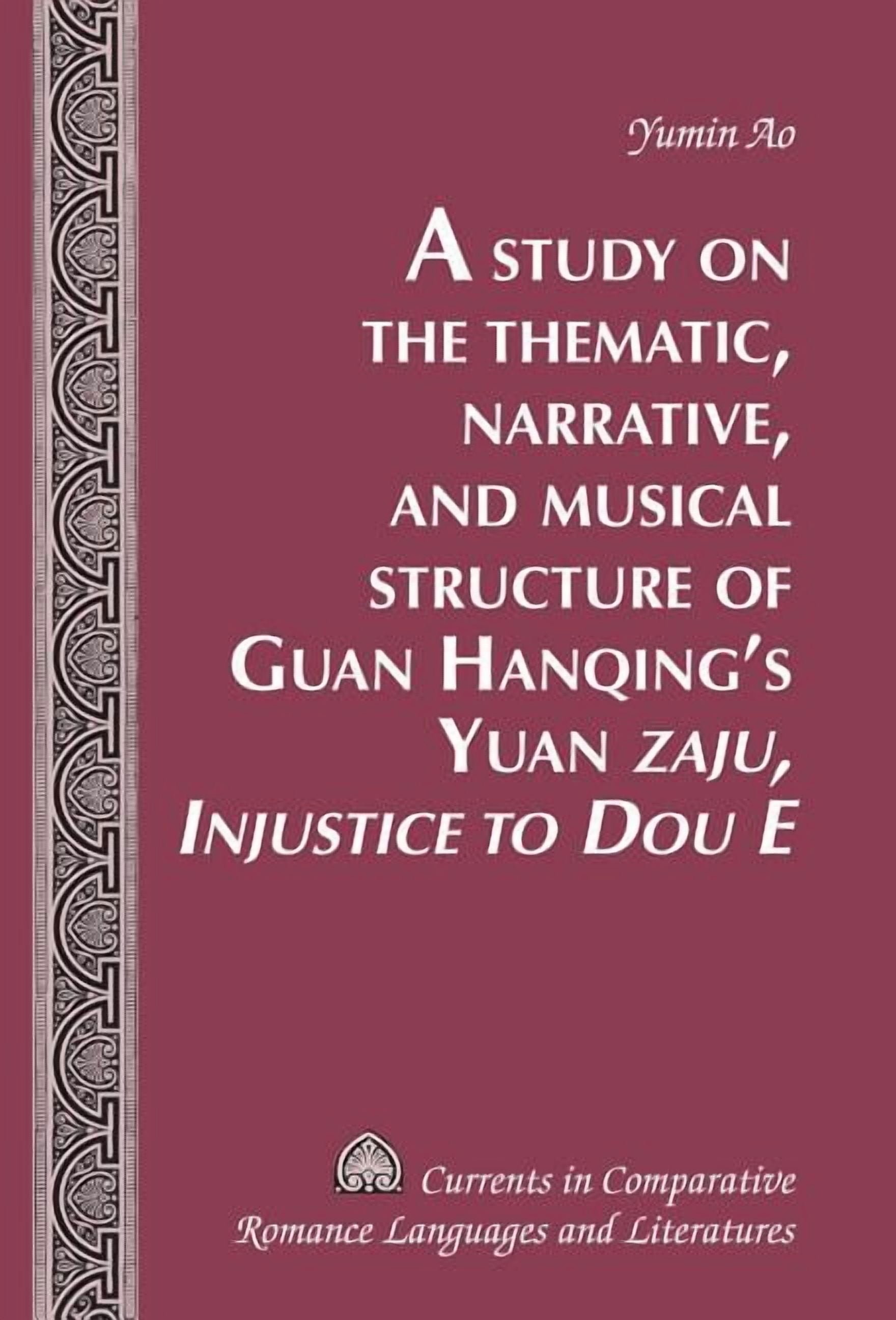 Currents in Comparative Romance Languages and Literatures: A Study on ...
