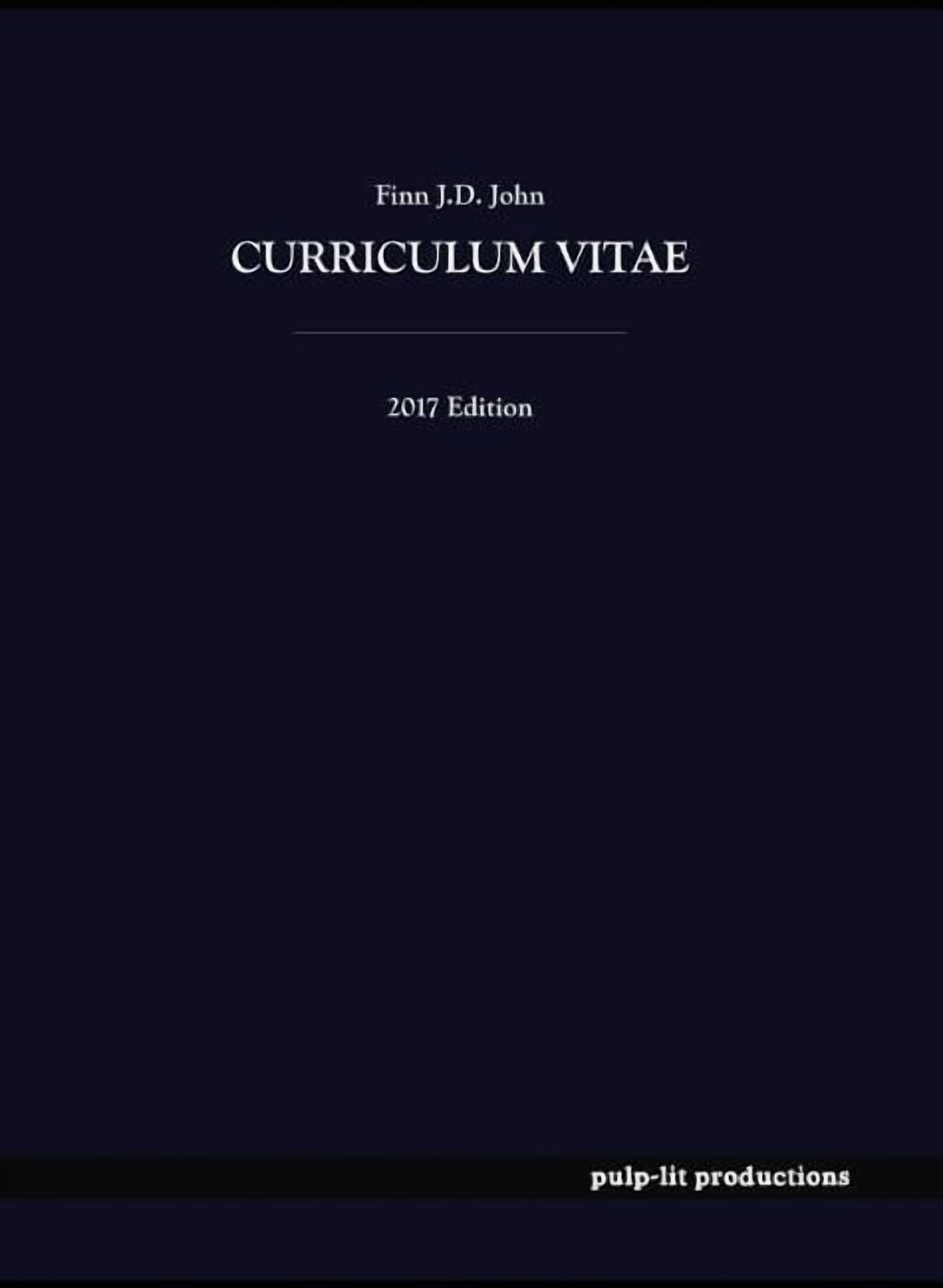 Curriculum Vitae, Finn J.D. John: 2017 Edition, (Hardcover) - Walmart.com