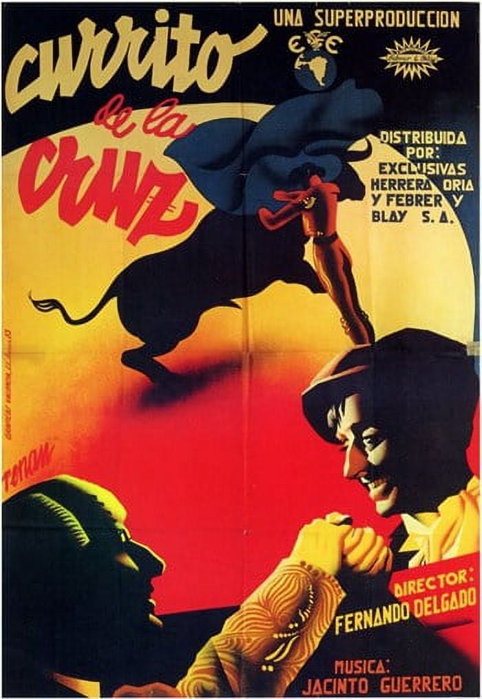 Currito de la Cruz Movie Poster (11 x 17) - Walmart.com