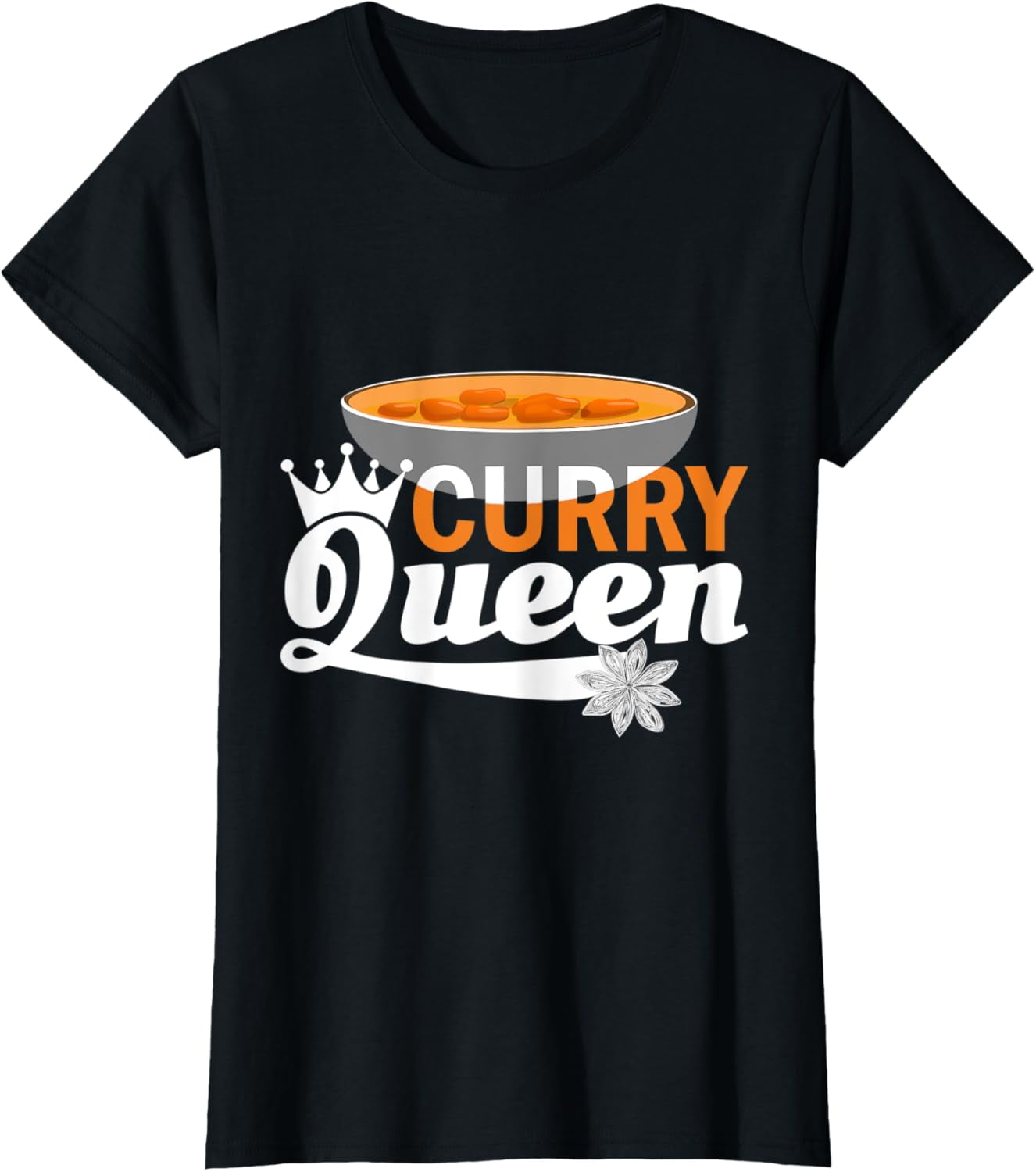 Curry Queen Indian Food India Rice T-Shirt - Walmart.com