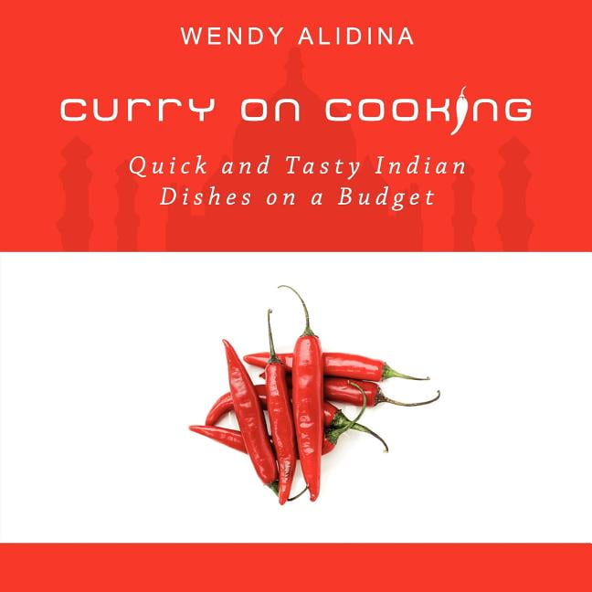 Curry on Cooking; Quick and Tasty Indian Dishes on a Budget (Paperback ...