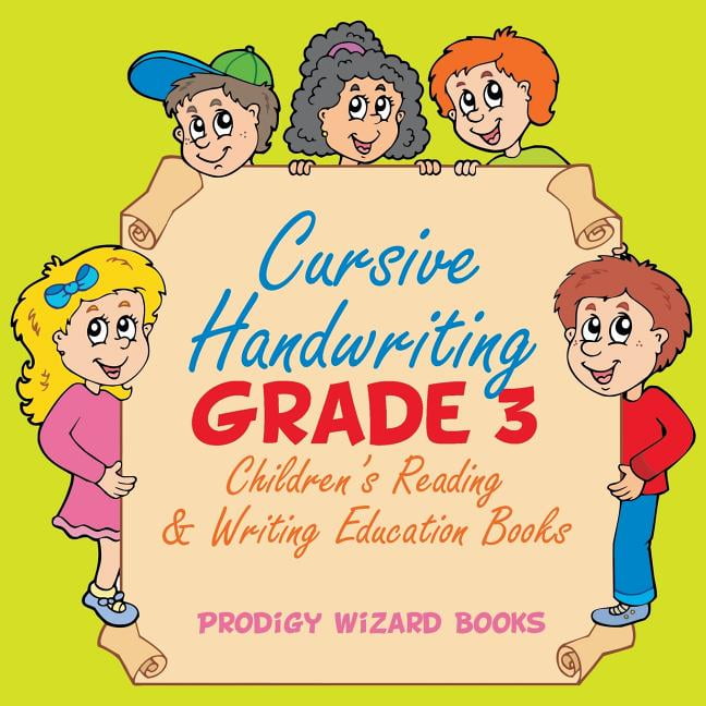 Cursive Handwriting Grade 3 : Children's Reading & Writing Education ...