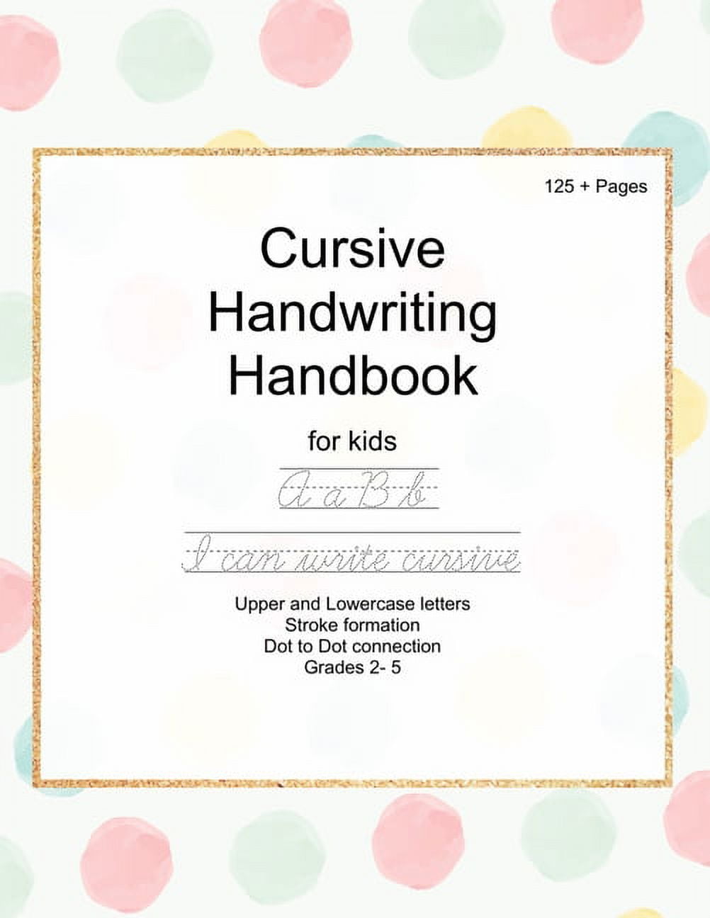 Cursive Handwriting Handbook for kids - Walmart.com