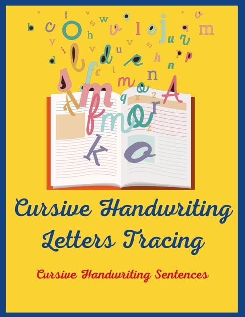 Cursive Handwriting Letters Tracing: Cursive Handwriting Sentences ...