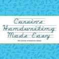 Cursive Handwriting Made Easy: 3rd Grade Workbook Series (Paperback ...