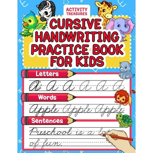 Cursive Handwriting Practice Book For Kids : Cursive Tracing Workbook ...