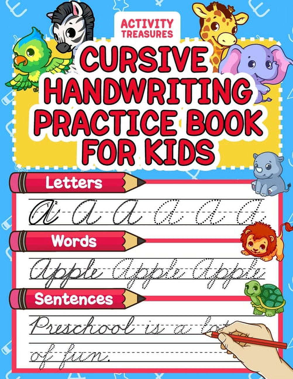 Cursive Handwriting Practice Book For Kids: Cursive Tracing Workbook ...