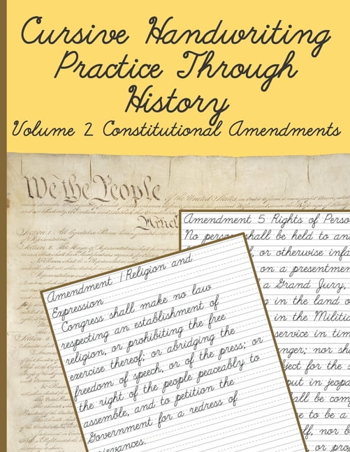 Cursive Handwriting Practice Through History Volume 2 Constitutional ...
