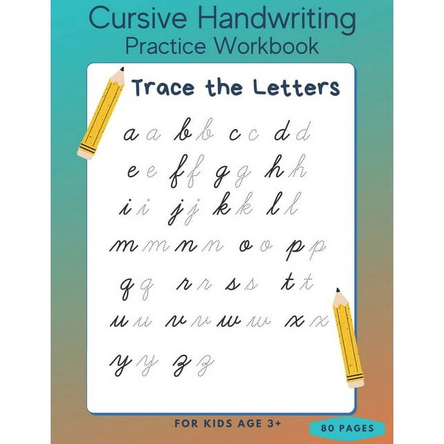 Cursive Handwriting Practice Workbook - Trace the Letters for Kids Age ...