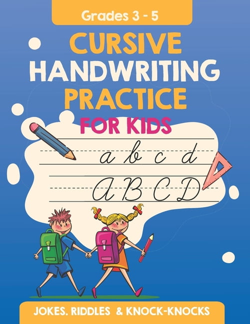 Cursive Handwriting Practice for Kids: Jokes. Riddles and Knock-knocks ...