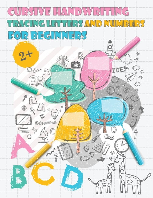 Cursive Handwriting Tracing Letters and Numbers for Beginners ...