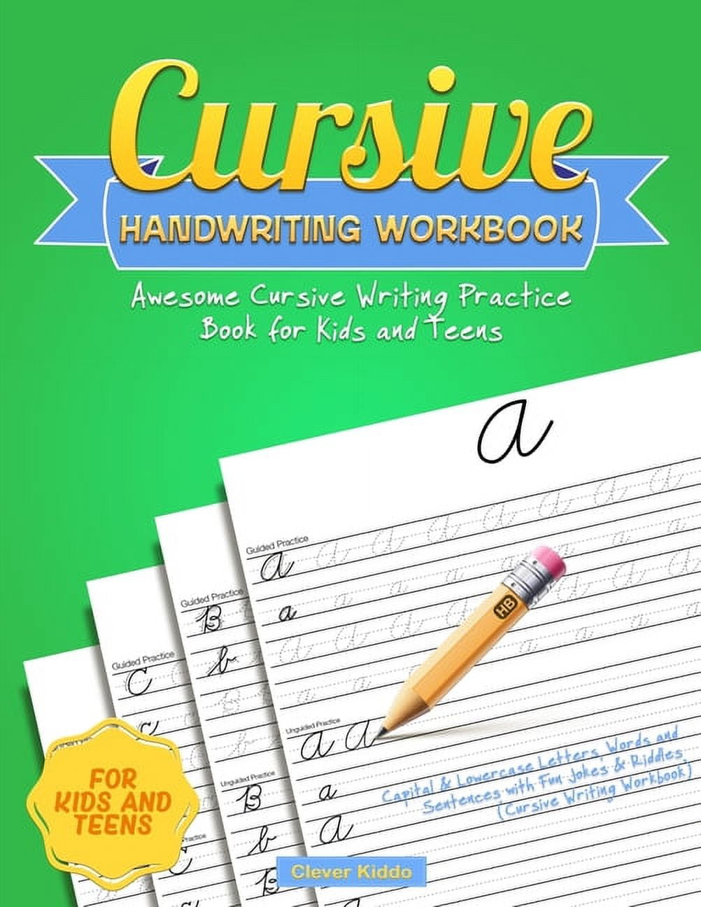 Cursive Handwriting Workbook: Awesome Cursive Writing Practice Book for ...