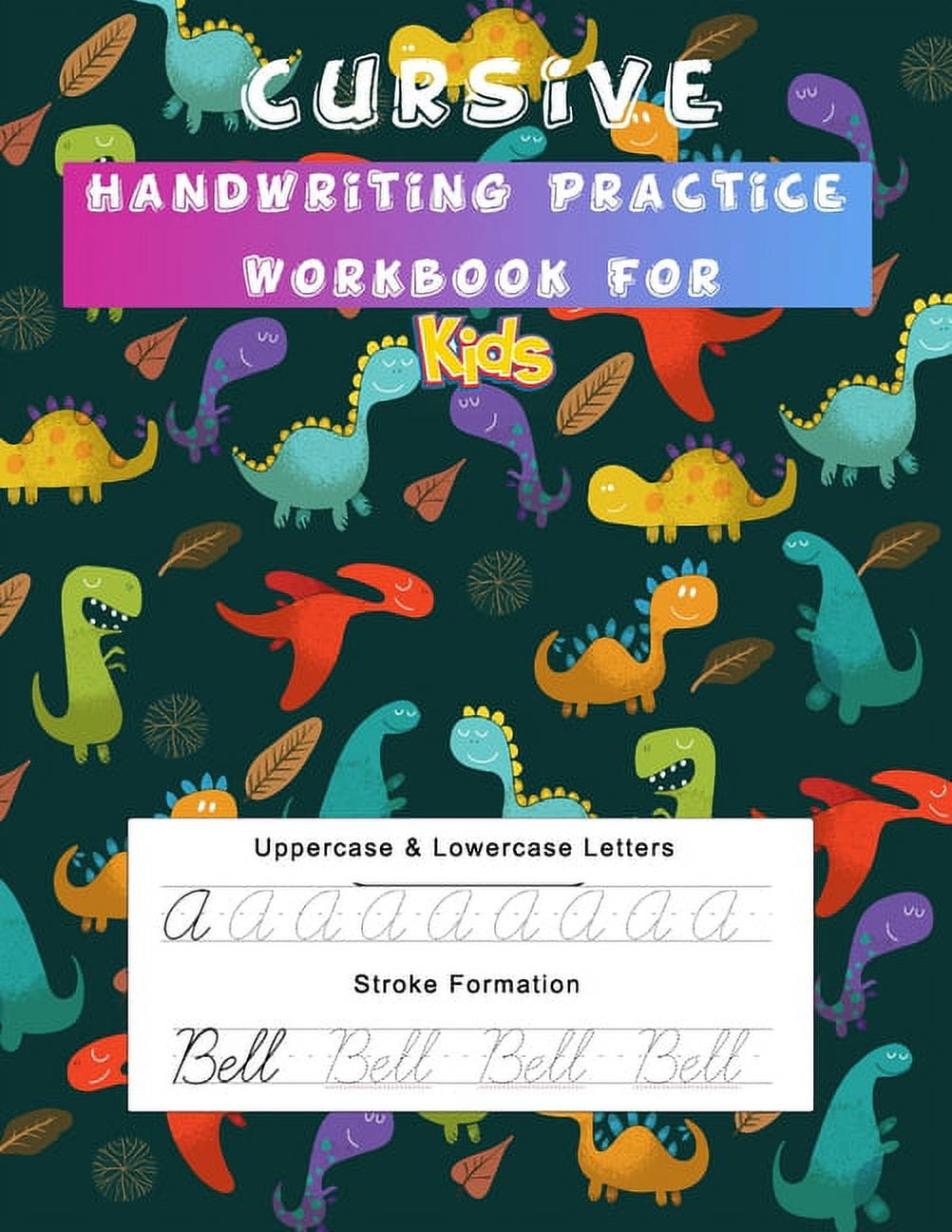 Cursive Handwriting Workbook : Dinosaur Teaching American Cursive ...