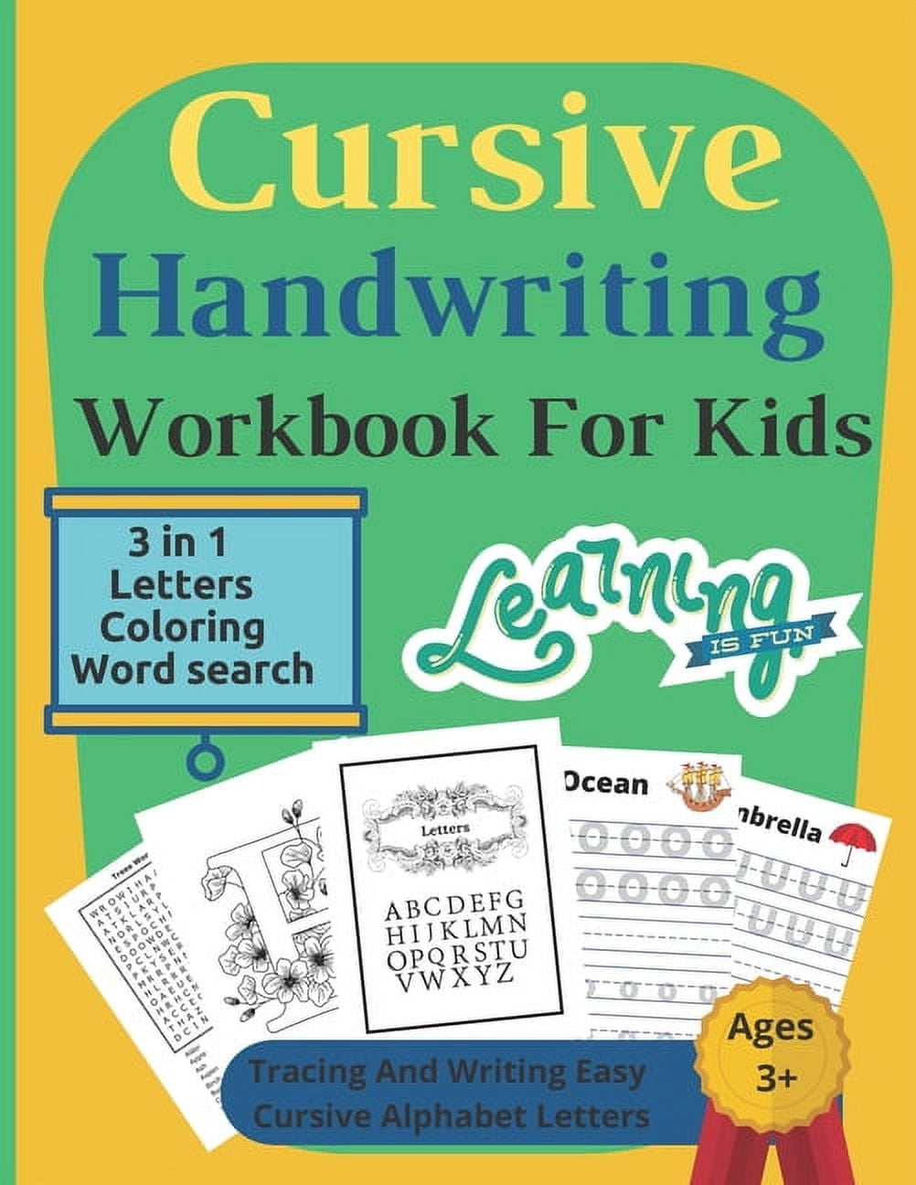 Cursive Handwriting Workbook For Kids: 3 in 1 Writing Practice Book to ...
