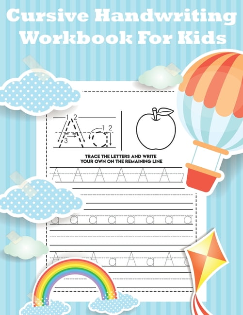 Cursive Handwriting Workbook For Kids: Cursive Handwriting Alphabet ... Cursive Handwriting Workbook For Kids: Cursive Handwriting Alphabet ...
