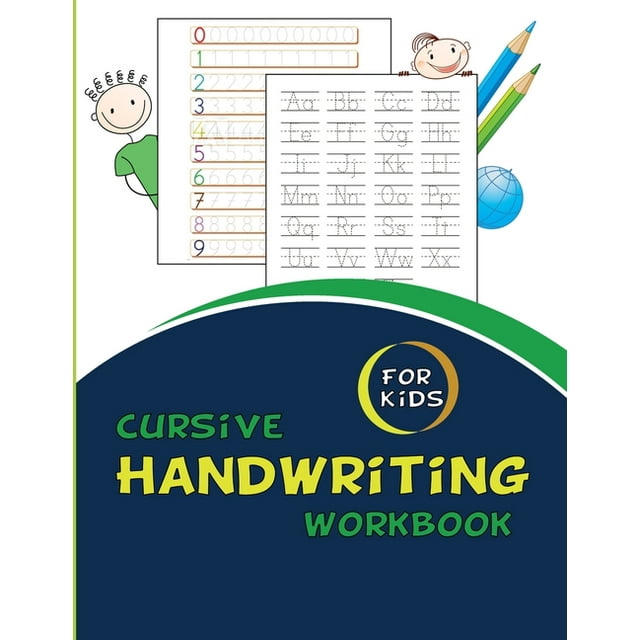 Cursive Handwriting Workbook For Kids: Cursive for beginners workbook. Cursive letter tracing ...