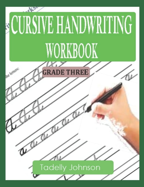 Cursive Handwriting Workbook Grade Three: Cursive Handwriting Worksheet ...