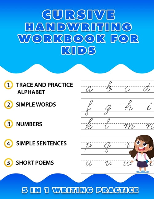 Cursive Handwriting Workbook for Kids 5 in 1 Writing Practice : Kids ...
