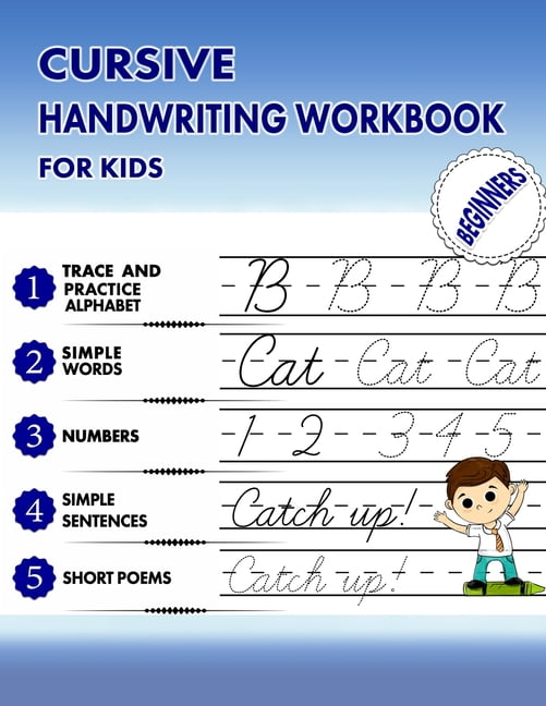 Cursive Handwriting Workbook for Kids Beginners: Handwriting Workbook ...