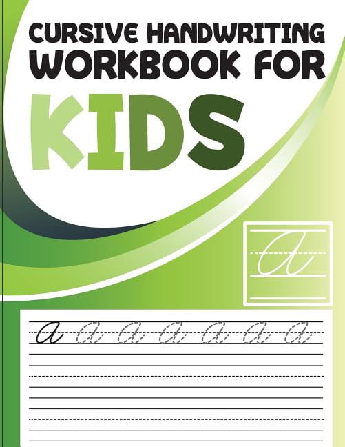 Cursive Handwriting Workbook for Kids: Cursive handwriting workbook for ...
