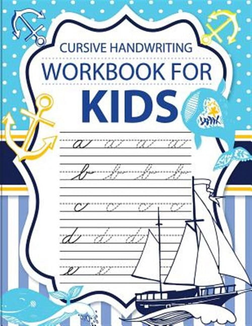 Cursive Handwriting Workbook for Kids: Cursive handwriting workbook for ...