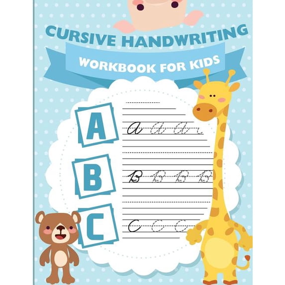 Cursive Handwriting Workbook for Kids: Cursive handwriting workbook for ...