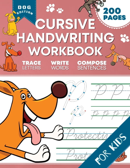 Cursive Handwriting Workbook for Kids: Dog Edition: A Fun and Engaging Cursive Writing Exercise ...