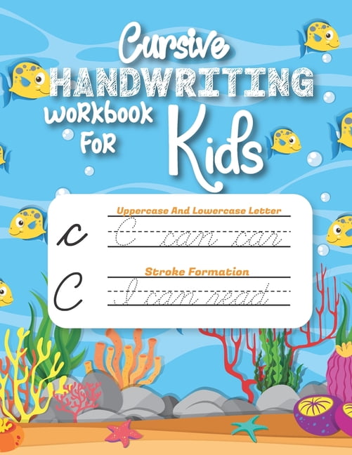 Cursive Handwriting Workbook for Kids : Learning Cursive for Kids ...