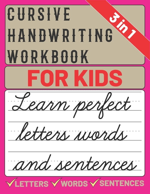 Cursive Handwriting Workbook for Kids: cursive handwriting practice ...