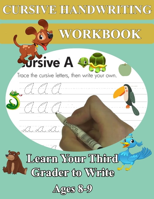 Cursive Handwriting Workbook - Learn Your Third Grader to Write - Ages ...